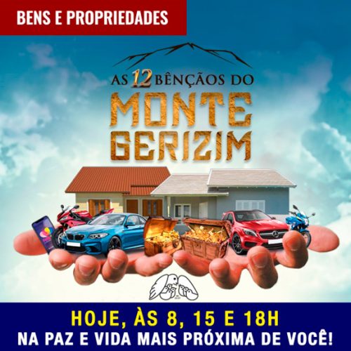 As 12 Bênçãos do Monte Gerizim: bens e propriedades abundantes para ...